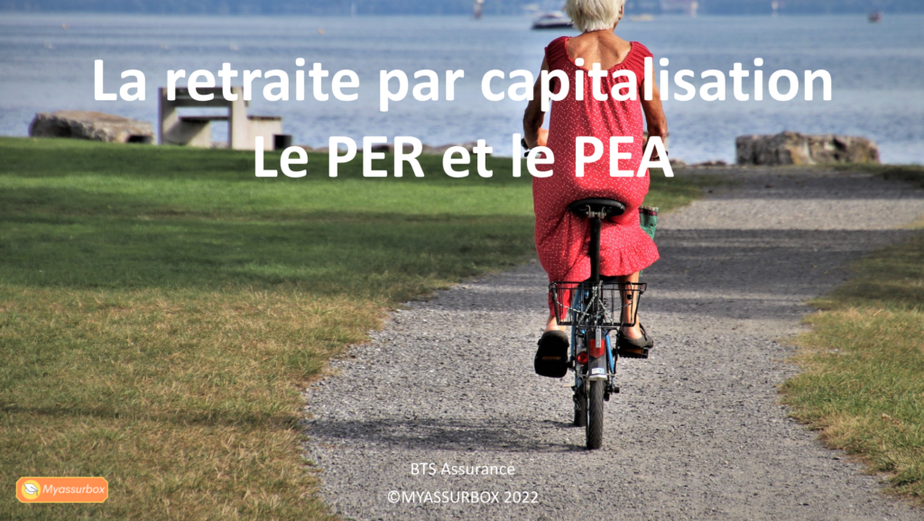 U31 cours PowerPoint La Retraite Complémentaire: PER et PEA - MyAssurbox